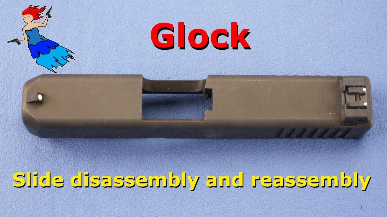 STEP BY STEP Glock Slide Disassembly and Reassembly for the everyday ...