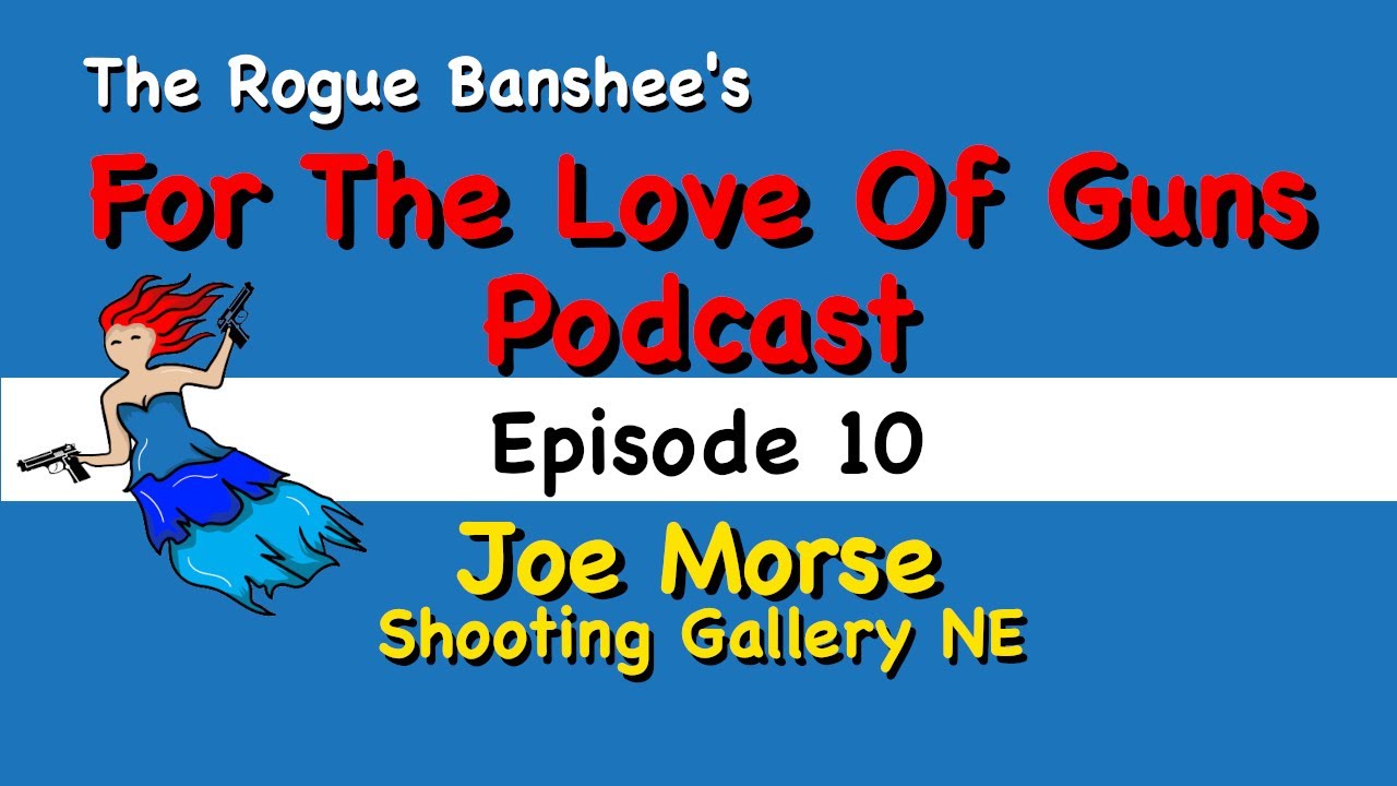 Joe Morse Gunsmith, YouTuber, and the Passion for Firearms - The Rogue ...