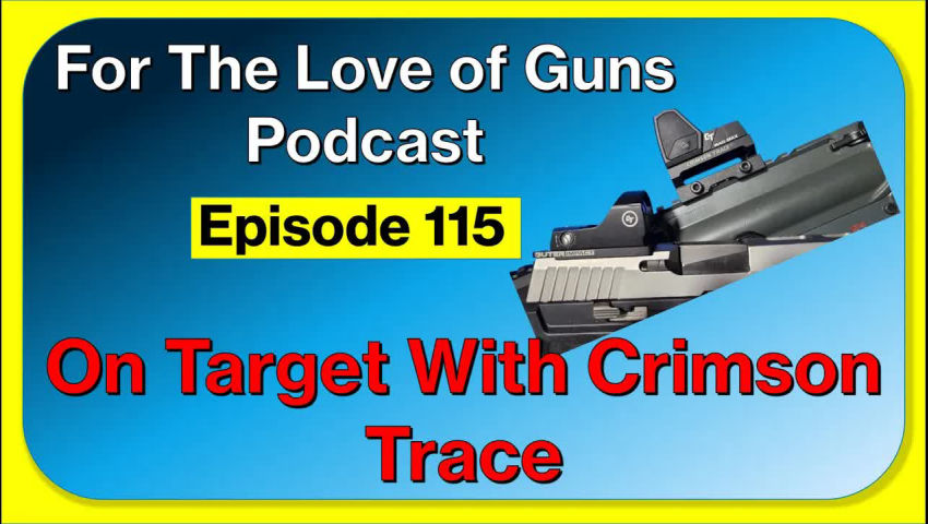 Crimson Trace Red Dots & Optics: The Ultimate Guide to Lasers, Scopes ...